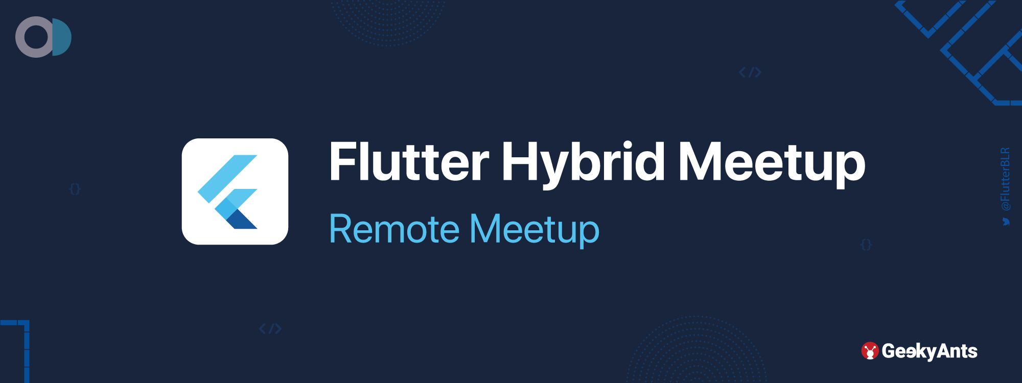 Flutter Hybrid Meetup: May 2022 - GeekyAnts