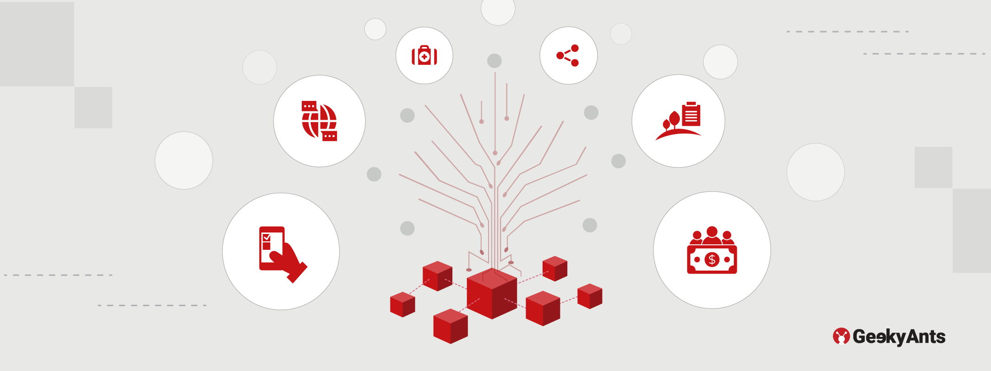 Top 5 Use Cases Of Blockchain Beyond Cryptocurrency- GeekyAnts - GeekyAnts