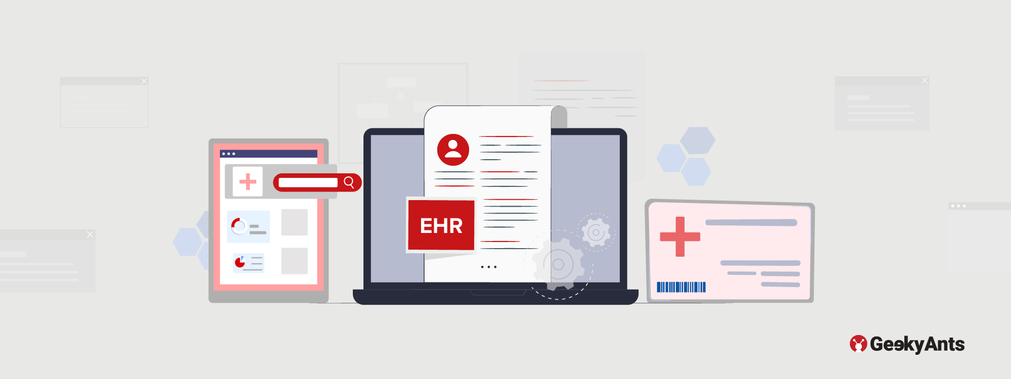 Learn and build the perfect EHR software - GeekyAnts